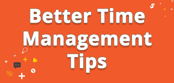 14 Better Time Management Tips To Work Smarter, Not Harder